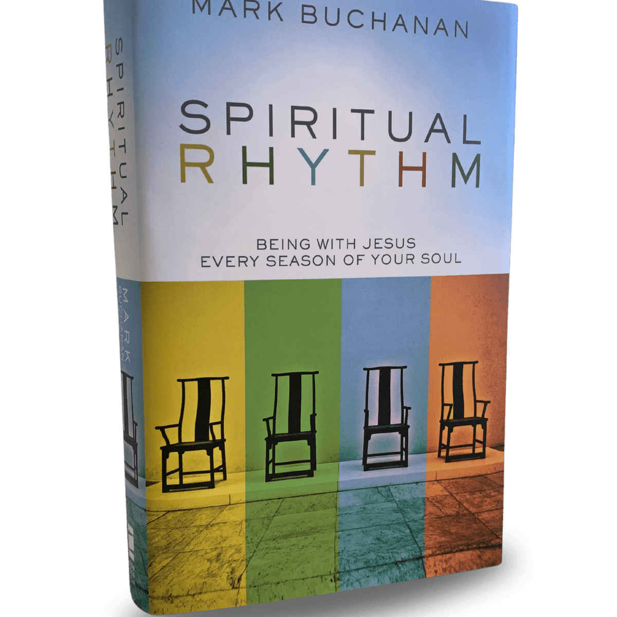 Spiritual Rhythm by Mark Buchanan – Holy Land Books & Gifts